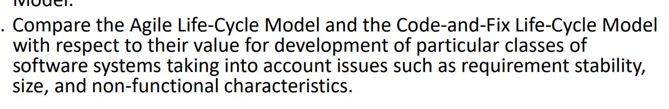 Solved . Compare the Agile Life-Cycle Model and the | Chegg.com