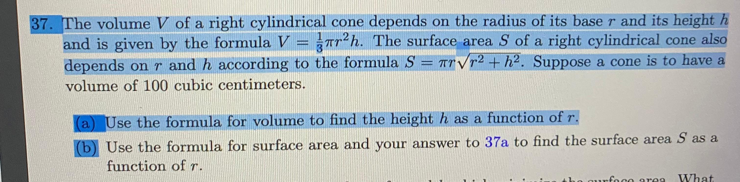 Solved 7. The volume V of a right cylindrical cone depends | Chegg.com