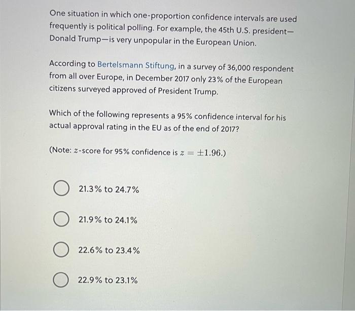 Solved One situation in which one-proportion confidence | Chegg.com