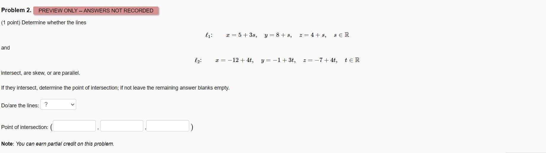 Solved Problem 2. PREVIEW ONLY -- ANSWERS NOT RECORDED (1 | Chegg.com