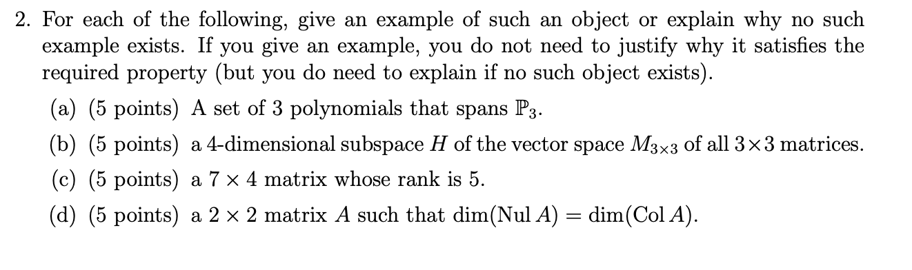 Solved 2. For each of the following, give an example of such | Chegg.com