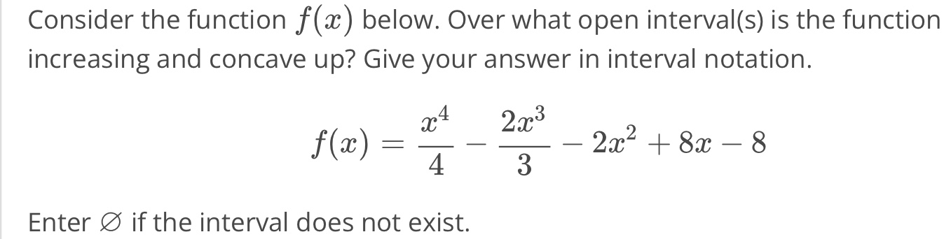 Solved Consider The Function F X Below Over What Open