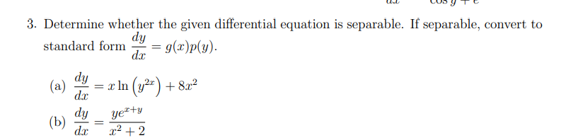 Solved Determine whether the given differential equation is | Chegg.com