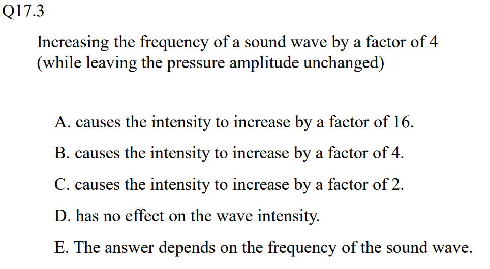 Solved Q17.3 Increasing the frequency of a sound wave (while | Chegg.com