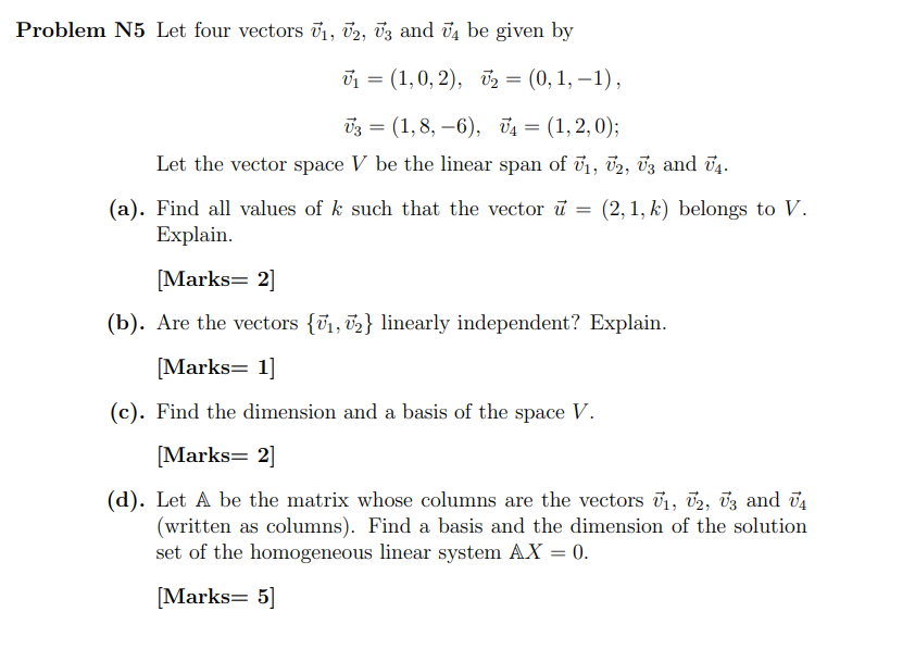 Solved Problem N5 Let four vectors v1,v2,v3 and v4 be given | Chegg.com