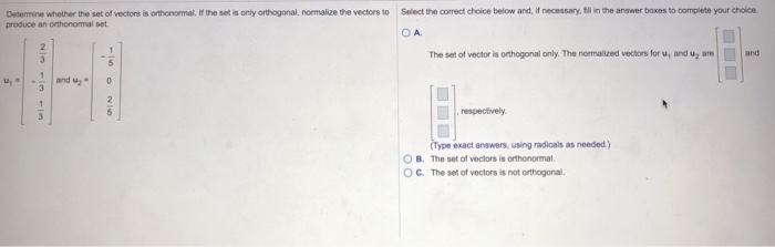 Solved onty orthogonal, normalize the vectors to Select the | Chegg.com