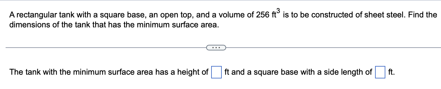 Solved A rectangular tank with a square base, an open top, | Chegg.com