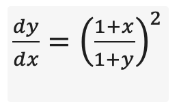 Solved dxdy=(1+y1+x)2 | Chegg.com
