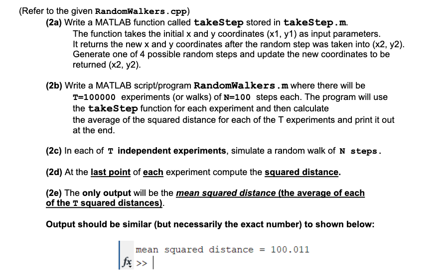 Solved (Refer to the given RandomWalkers.cpp) (2a) Write a | Chegg.com