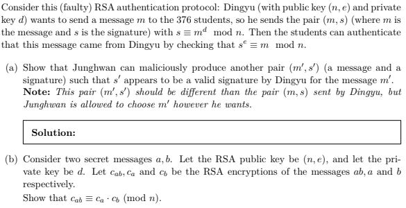 Solved Consider this (faulty) ﻿RSA authentication protocol: | Chegg.com