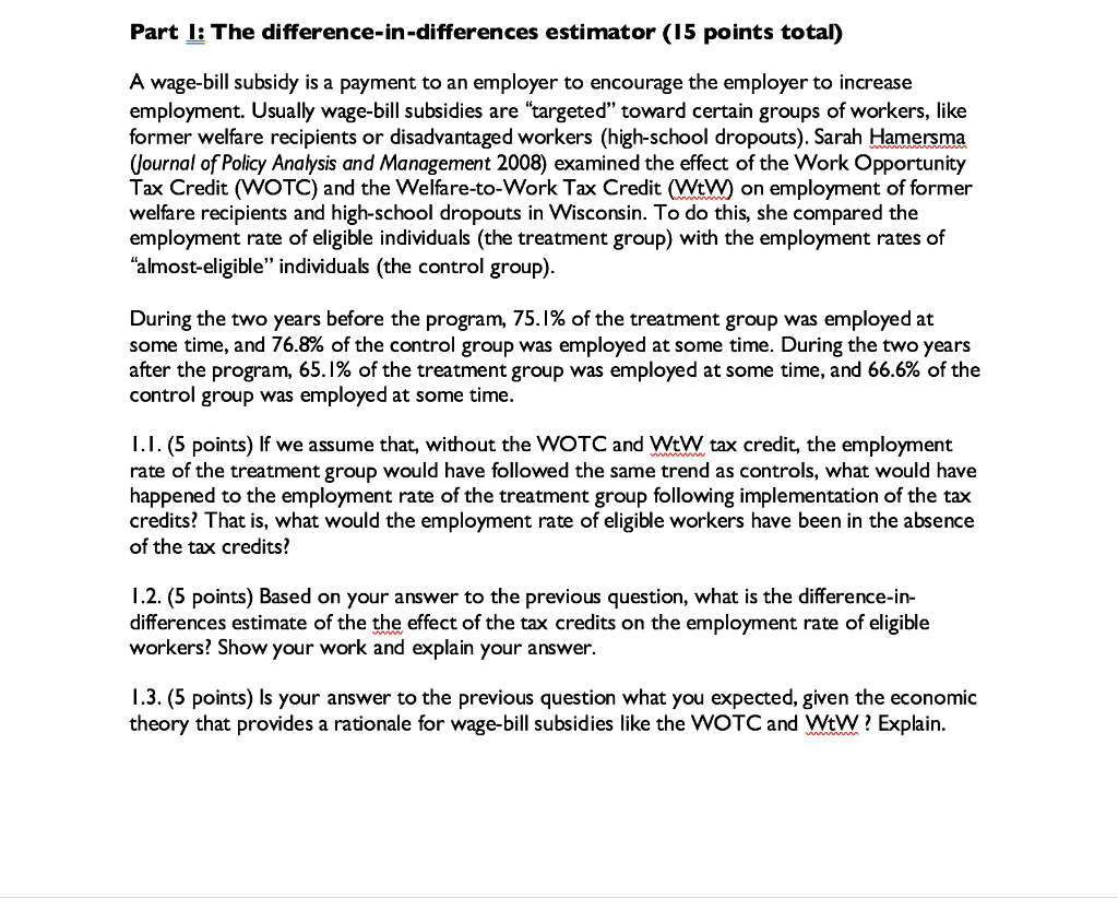 Part 1: The difference-in-differences estimator (15 | Chegg.com