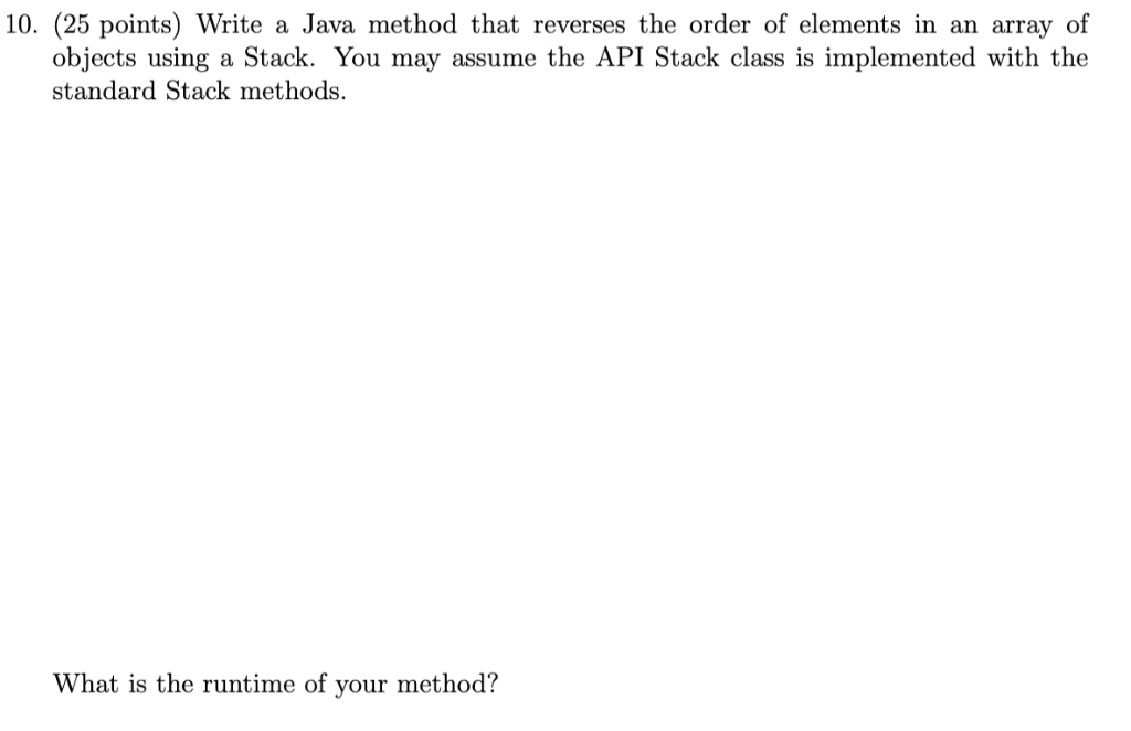 Solved 10. (25 points) Write a Java method that reverses the | Chegg.com