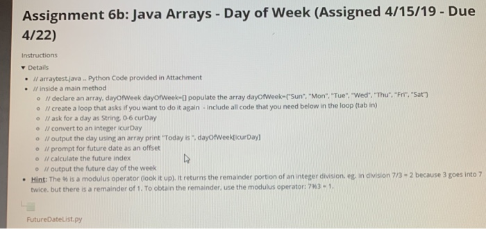 Solved Assignment 6b: Java Arrays- Day of Week (Assigned | Chegg.com
