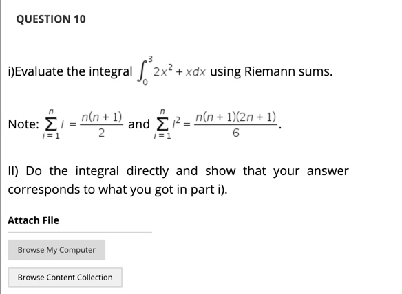 Solved i)Evaluate the integral using Riemann sums. Note: | Chegg.com