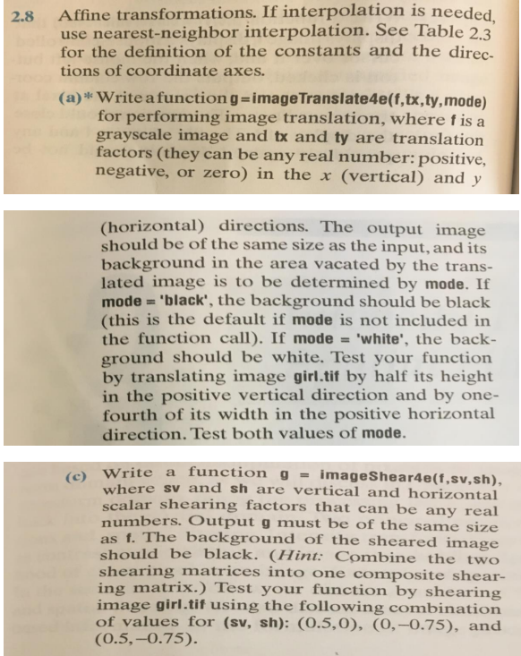 Solved 8 Affine transformations. If interpolation is needed, | Chegg.com
