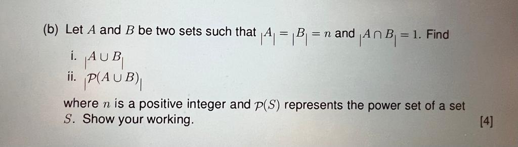 Solved b) Let A and B be two sets such that ∣A∣=∣B∣=n and | Chegg.com