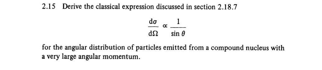 Solved 2.15 Derive the classical expression discussed in | Chegg.com