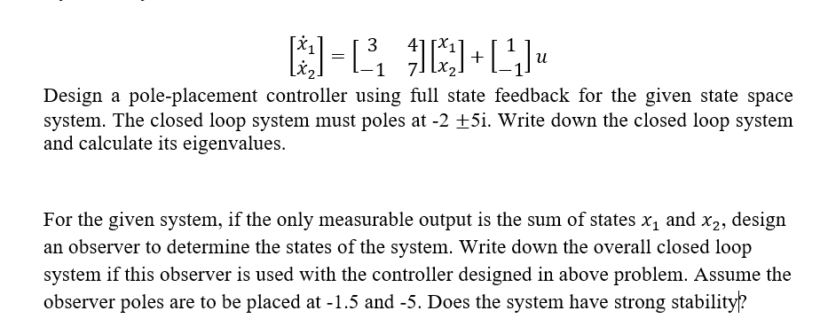 Design a pole-placement controller | Chegg.com