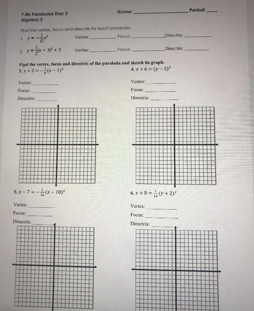 Solved Name: Period: 7.4b Parabolas Day 2 Algebra 2 Find the | Chegg.com