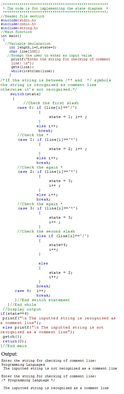 Solved * The code is for implementing the state diagram | Chegg.com