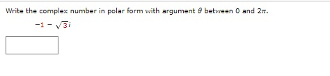 Solved Write the complex number in polar form with argument | Chegg.com