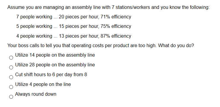 Solved Assume you are managing an assembly line with 7 | Chegg.com
