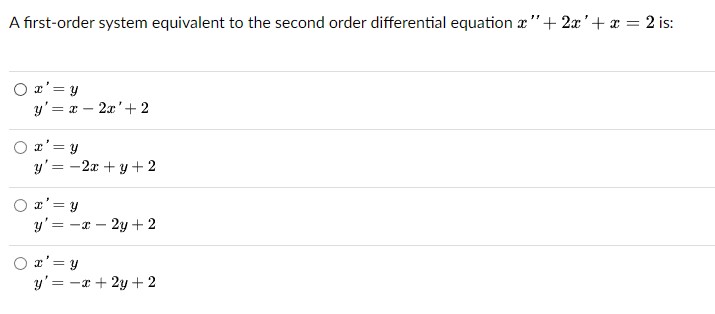 Solved A first-order system equivalent to the second order | Chegg.com