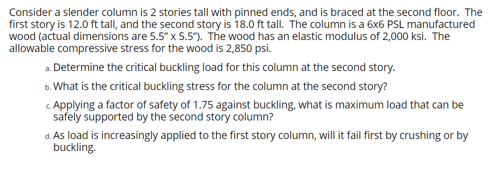 Solved Consider a slender column is 2 stories tall with | Chegg.com