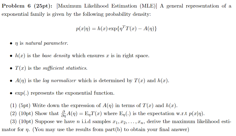 Solved Problem 6 (25pt): [Maximum Likelihood Estimation | Chegg.com