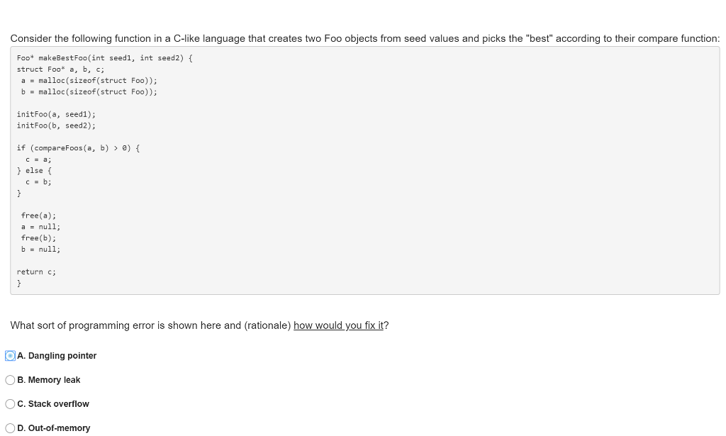 Solved I know its not a dangling pointer as the pointer gets | Chegg.com