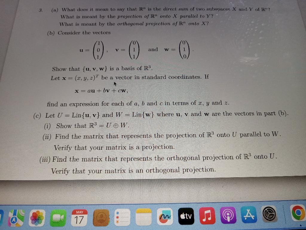 Solved 3. (a) What does it mean to say that Rn is the direct | Chegg.com