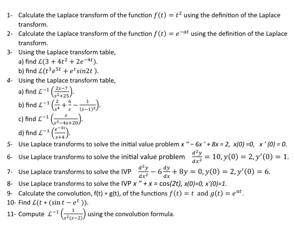 Solved 1- ﻿Calculate the Laplace transform of the function | Chegg.com