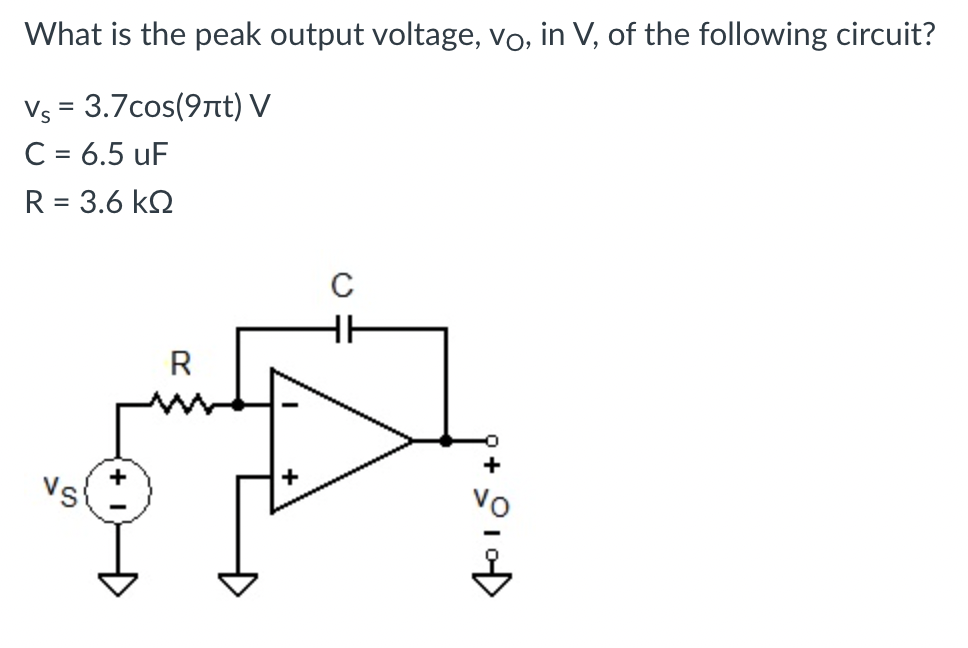 Solved What is the peak output voltage, vO, in V, of the | Chegg.com