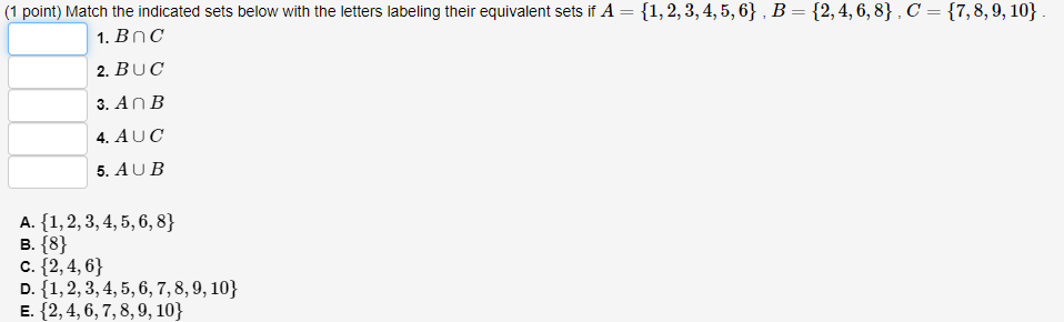 Solved (1 point) Match the indicated sets below with the | Chegg.com
