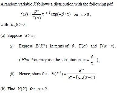 Solved A random variable X follows a distribution with the | Chegg.com