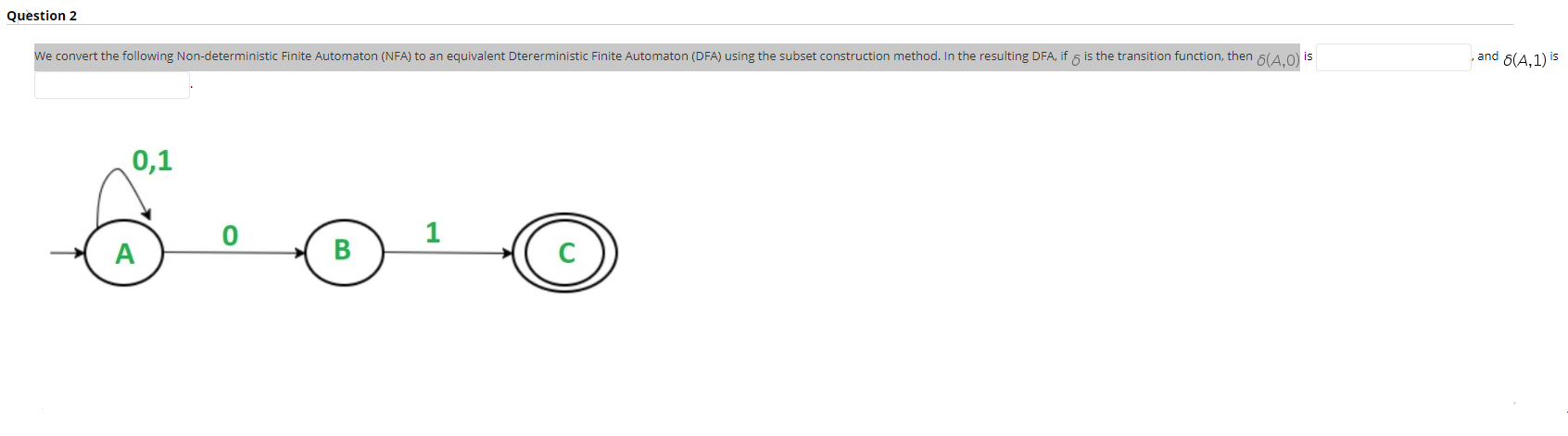 Solved Question 2 We convert the following Non-deterministic | Chegg.com