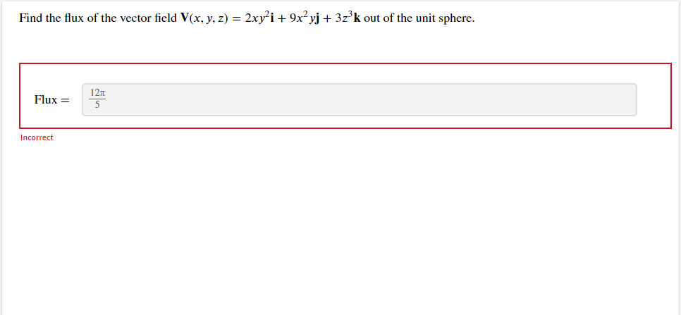 Solved Find the flux of the vector field | Chegg.com