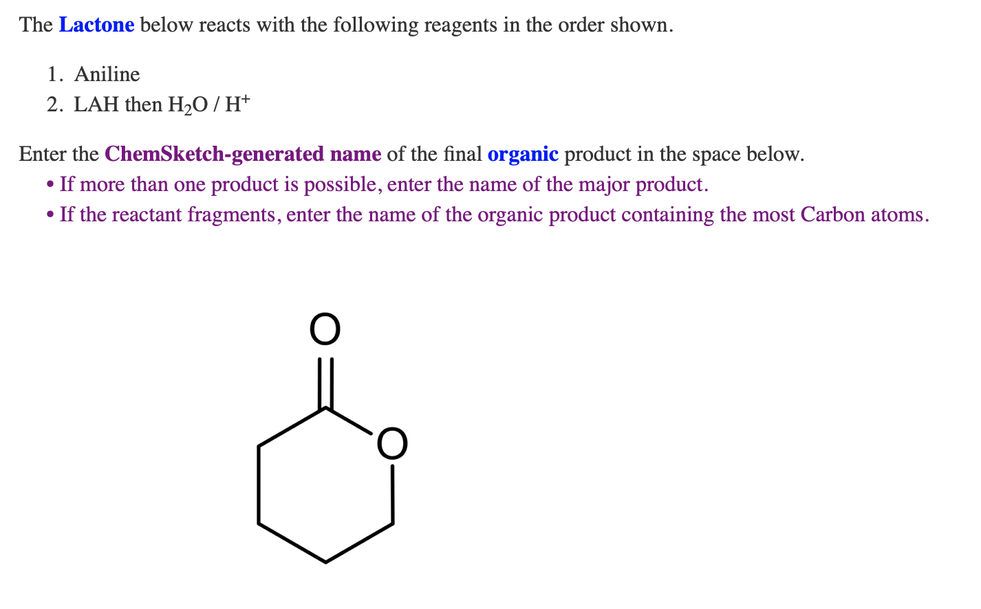 Solved The Lactone below reacts with the following reagents | Chegg.com