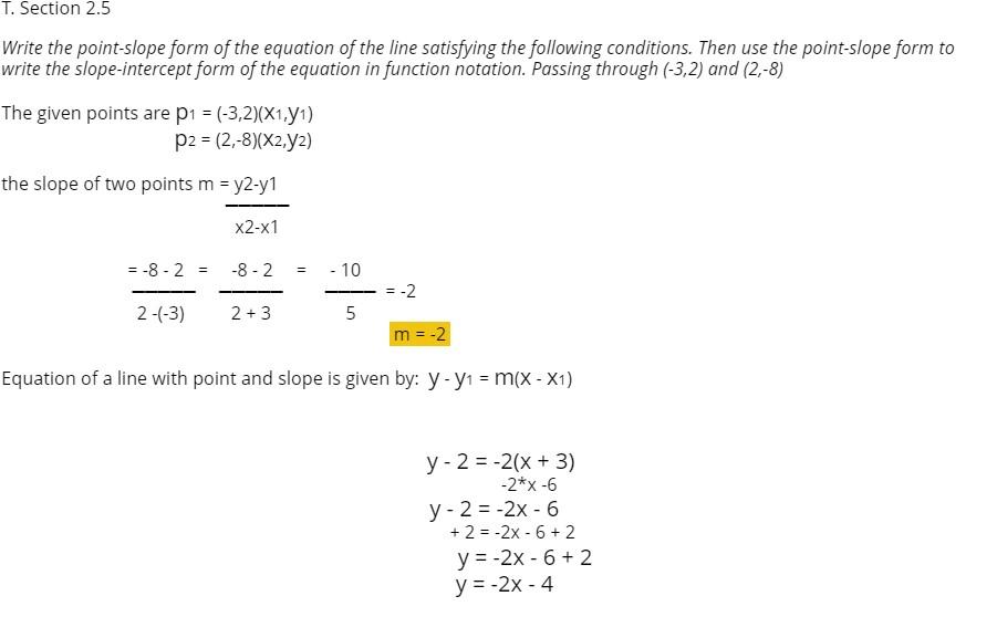 Solved T. Section 2.5 Write the point-slope form of the | Chegg.com