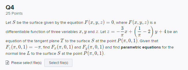 Solved Q4 25 Points Let S be the surface given by the | Chegg.com