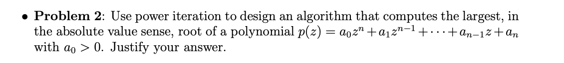 Problem 2: Use power iteration to design an | Chegg.com
