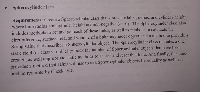 Solved . Spherocylinder.java ents: Create a Spherocylinder | Chegg.com