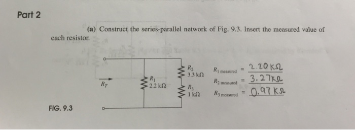 Solved Part 2 (a) Construct the series-parallel network of | Chegg.com