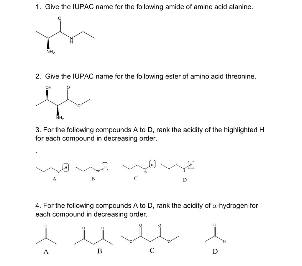 Solved 1. Give the IUPAC name for the following amide of | Chegg.com