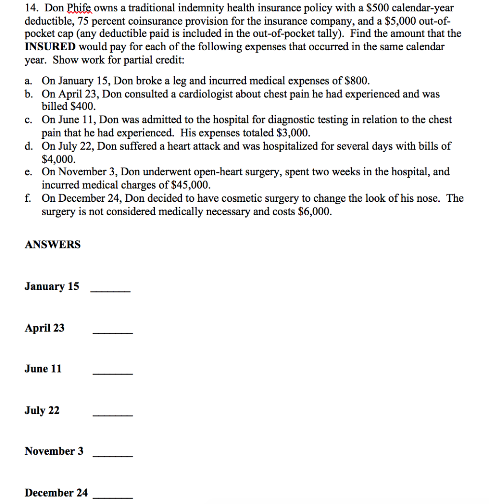 14. Don Phife owns a traditional indemnity health | Chegg.com