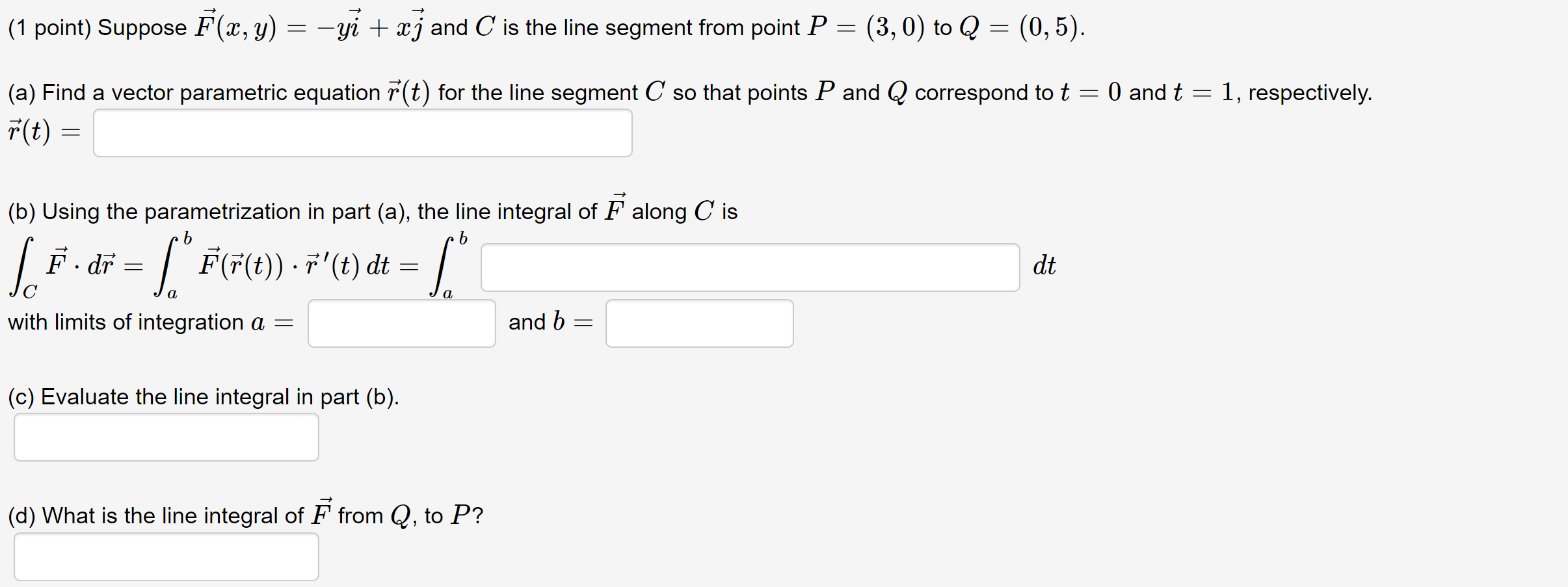 Solved (1 point) Suppose F(x,y)=−yi+xj and C is the line | Chegg.com
