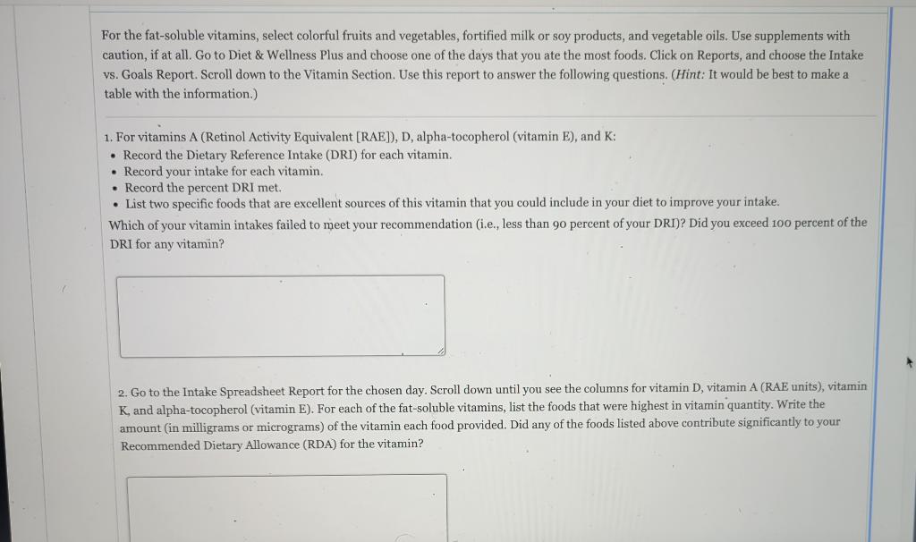 For the fat-soluble vitamins, select colorful fruits | Chegg.com