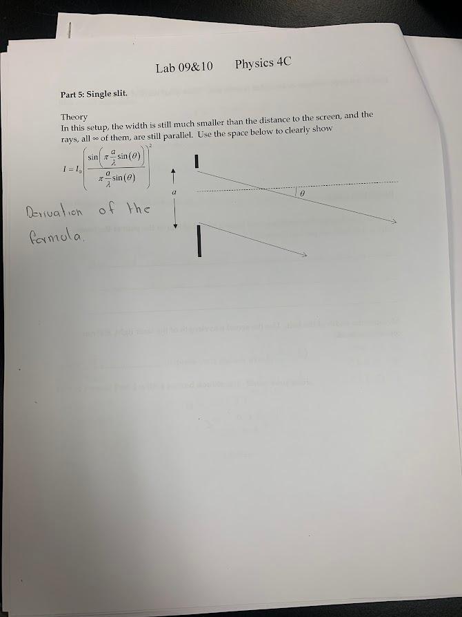 Solved Lab 09&10 Physics 4C Part 5: Single slit. Theory In | Chegg.com