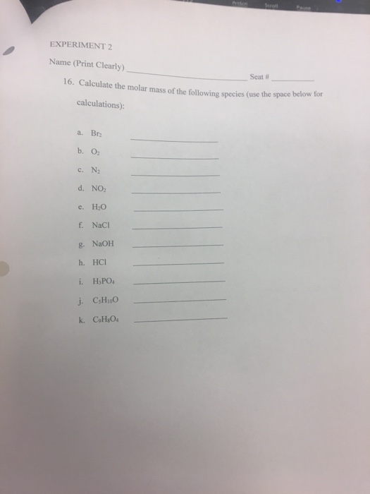 Solved EXPERIMENT 2 Name (Print Clearly) Seat # 16. | Chegg.com