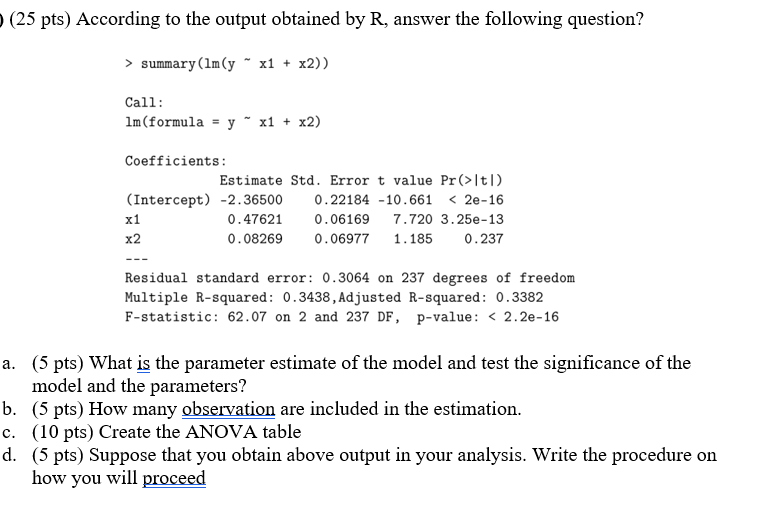 Solved 25 Pts According To The Output Obtained By R